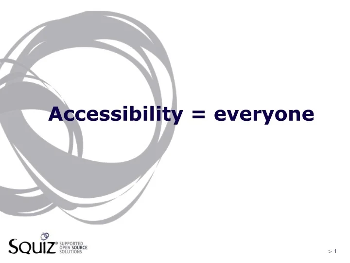 PPT - Accessibility = everyone PowerPoint Presentation, free download ...