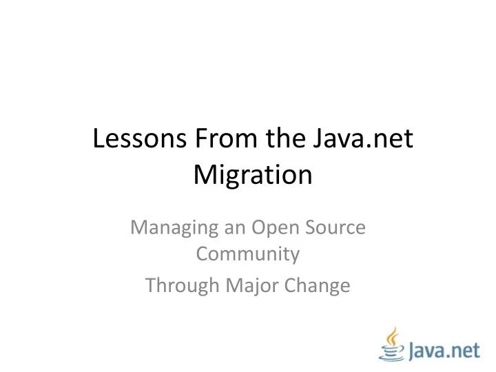 PPT - Lessons From the Java Migration PowerPoint Presentation, free ...