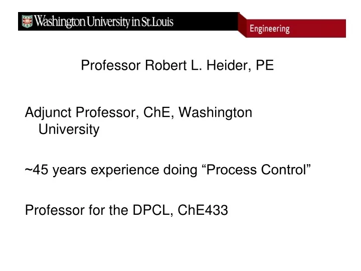 PPT - Professor Robert L. Heider, PE PowerPoint Presentation, free ...
