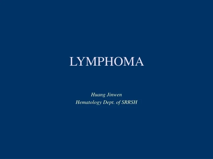 Ppt Lymphoma Powerpoint Presentation Free Download Id 9591183