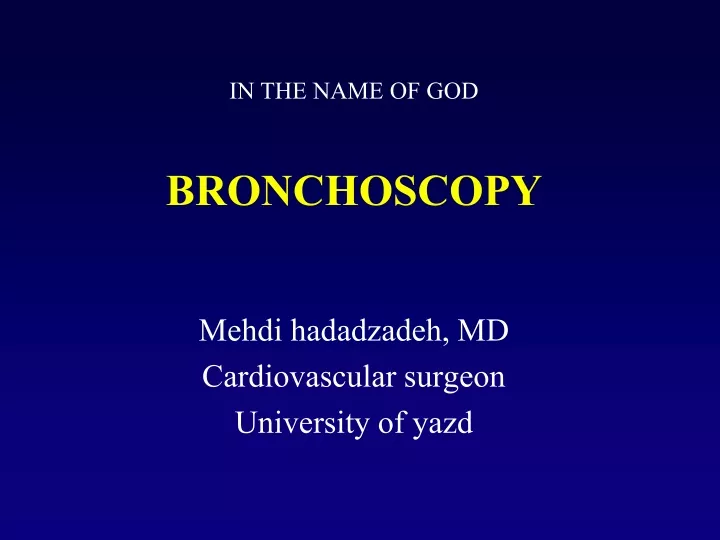 Ppt Bronchoscopy Powerpoint Presentation Free Download Id9592424