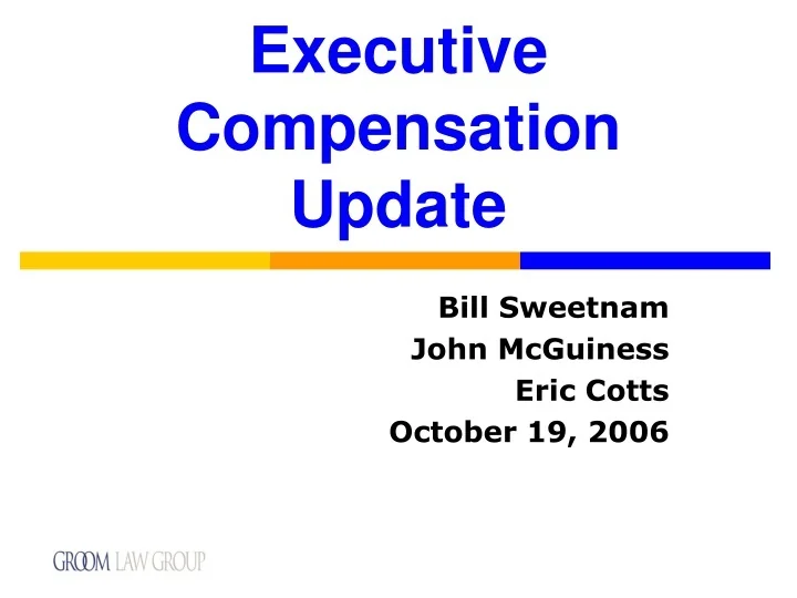 PPT - Executive Compensation Update PowerPoint Presentation, free ...