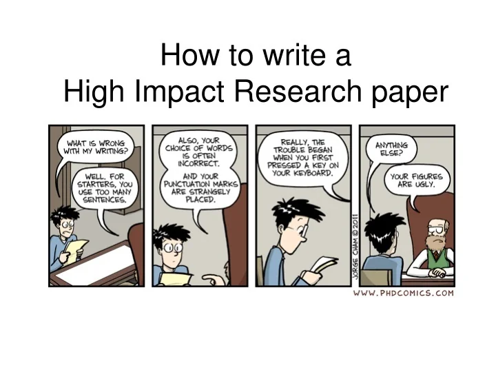 PPT - How to write a High Impact Research paper PowerPoint Presentation ...
