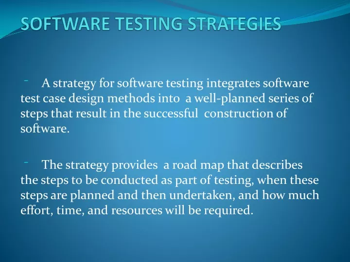 PPT - SOFTWARE TESTING STRATEGIES PowerPoint Presentation, free ... PPT - SOFTWARE TESTING STRATEGIES PowerPoint Presentation, free ...