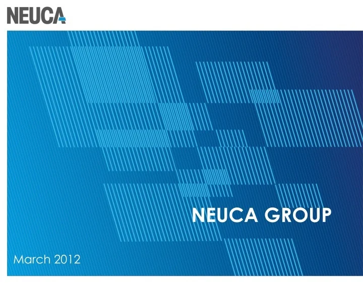 PPT - NEUCA GROUP PowerPoint Presentation, free download - ID:9595946