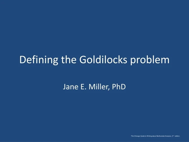 PPT - Defining the Goldilocks problem PowerPoint Presentation, free ...