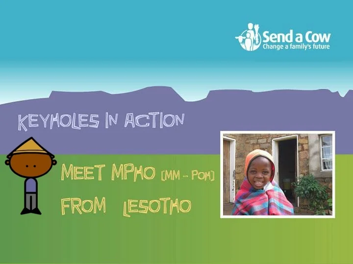 PPT - Mpho lives on the edge of the mountains in a village called Ha ...
