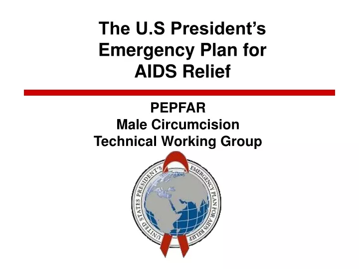 Ppt The U S Presidents Emergency Plan For Aids Relief Powerpoint
