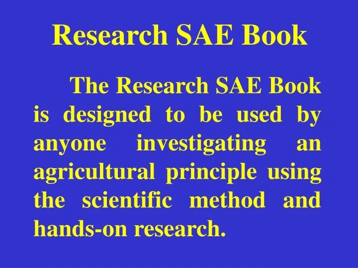 PPT - Research SAE Book PowerPoint Presentation, free download - ID:9600456