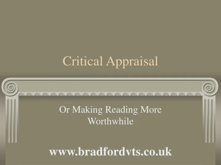 PPT - Critical Appraisal PowerPoint Presentation, free download - ID ...