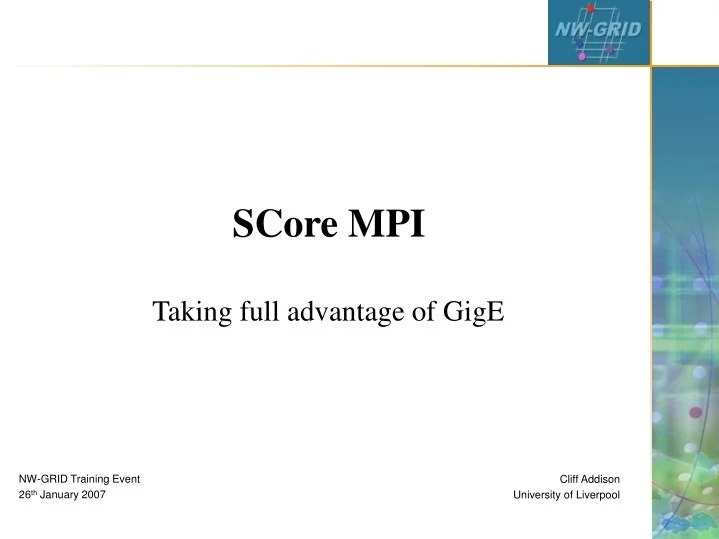 PPT - SCore MPI PowerPoint Presentation, free download - ID:9603330