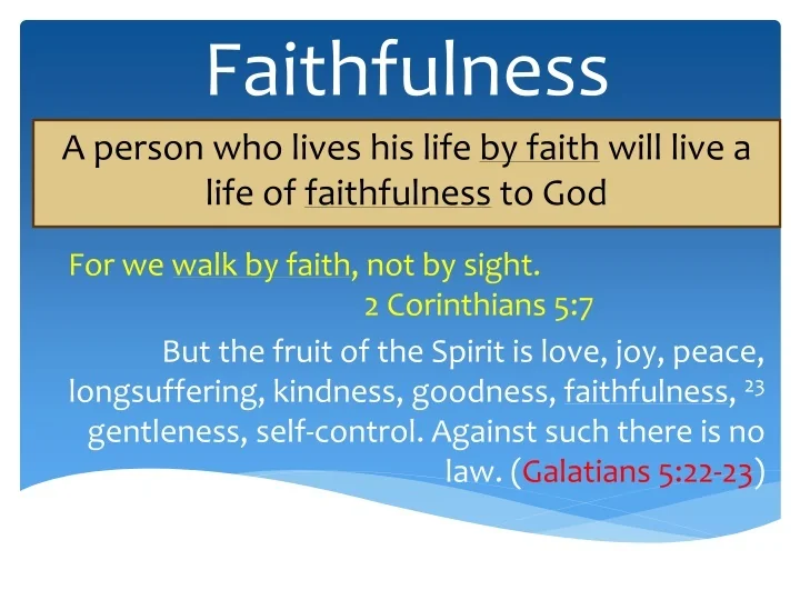 PPT - Faithfulness PowerPoint Presentation, free download - ID:9603666