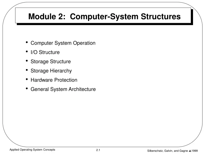 Ppt Module 2 Computer System Structures Powerpoint Presentation Free Download Id9606448 3906