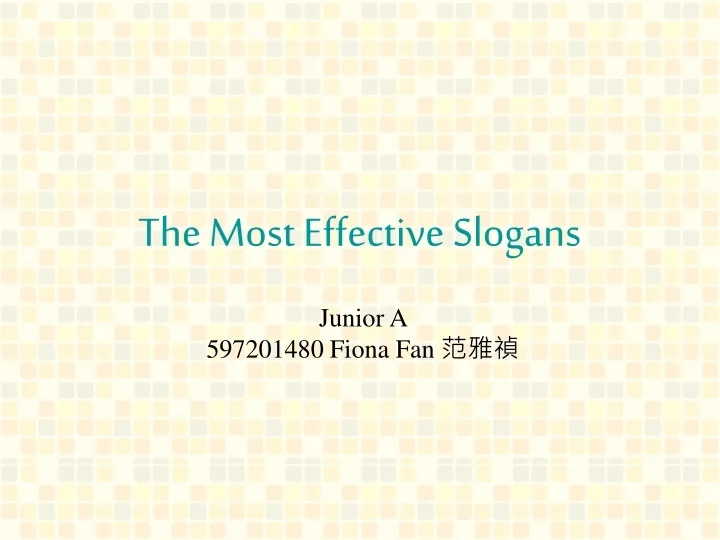 PPT - The Most Effective Slogans PowerPoint Presentation, free download ...