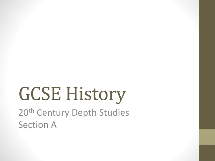 PPT - GCSE History PowerPoint Presentation, free download - ID:9609139