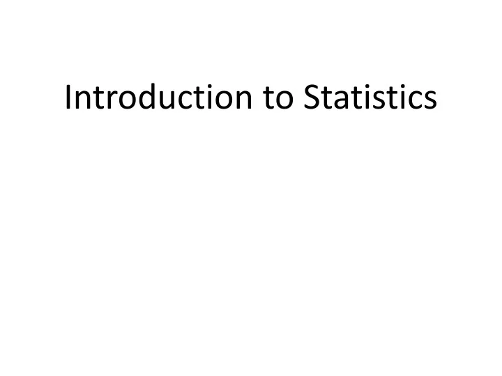 PPT - Introduction to Statistics PowerPoint Presentation, free download ...