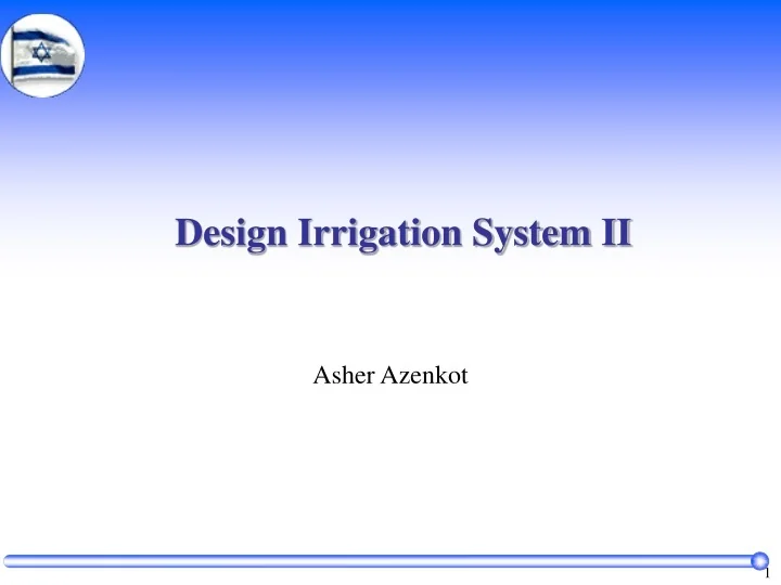 PPT - Design Irrigation System II PowerPoint Presentation, free ...
