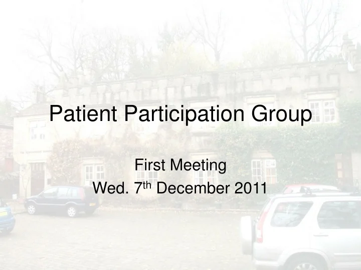 PPT - Patient Participation Group PowerPoint Presentation, free ...