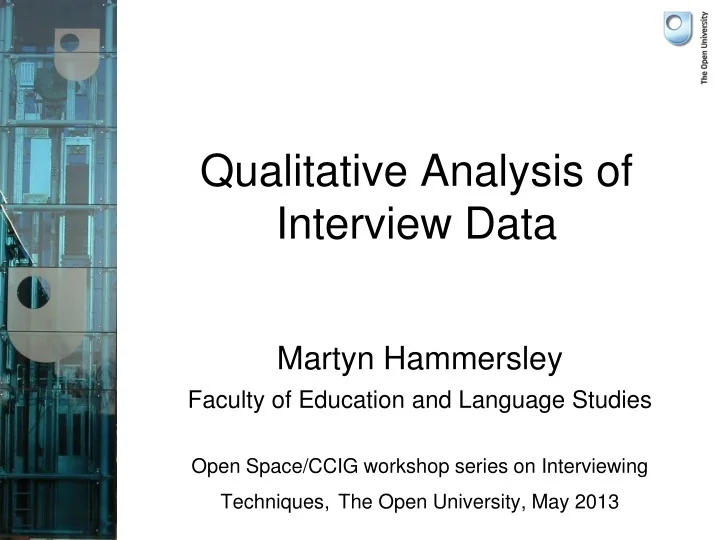 PPT - Qualitative Analysis of Interview Data PowerPoint Presentation ...