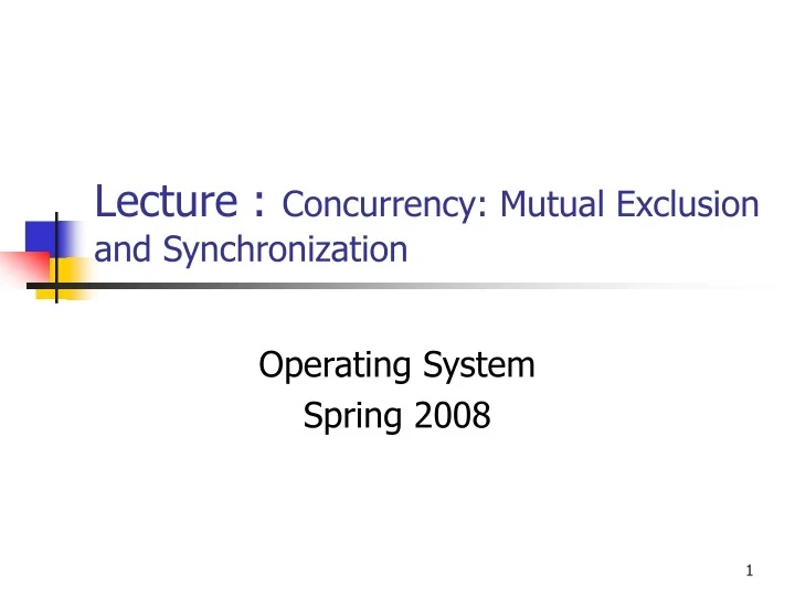 Ppt Lecture Concurrency Mutual Exclusion And Synchronization 9323