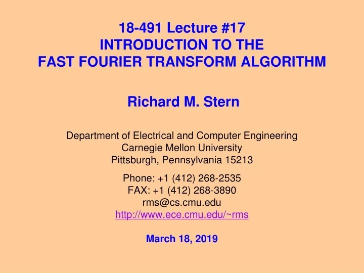 Ppt 18 491 Lecture 17 Introduction To The Fast Fourier Transform Algorithm Powerpoint