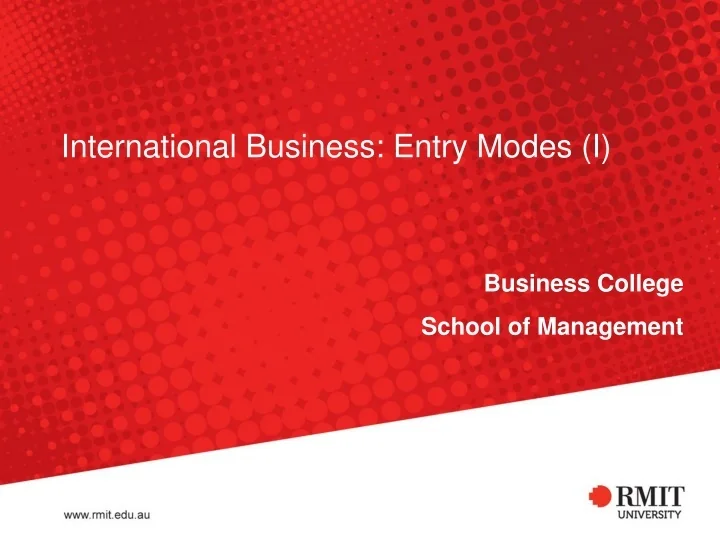 PPT - International Business: Entry Modes (I) PowerPoint Presentation ...