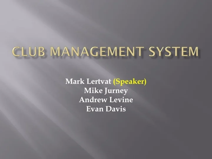 PPT - Club Management System PowerPoint Presentation, free download ...