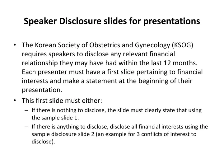 PPT - Speaker Disclosure slides for presentations PowerPoint ... PPT - Speaker Disclosure slides for presentations PowerPoint ...