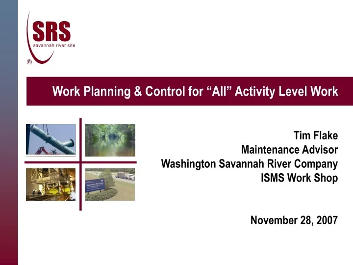 PPT - Work Planning & Control for “All” Activity Level Work PowerPoint ...