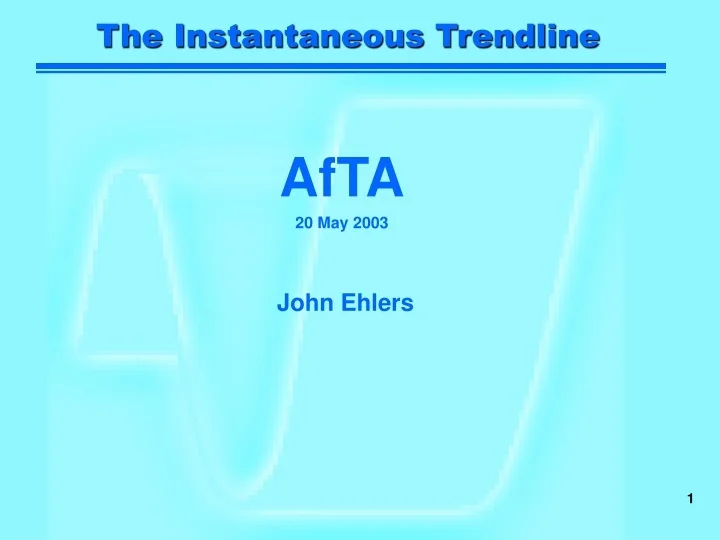 PPT - The Instantaneous Trendline PowerPoint Presentation, free ...