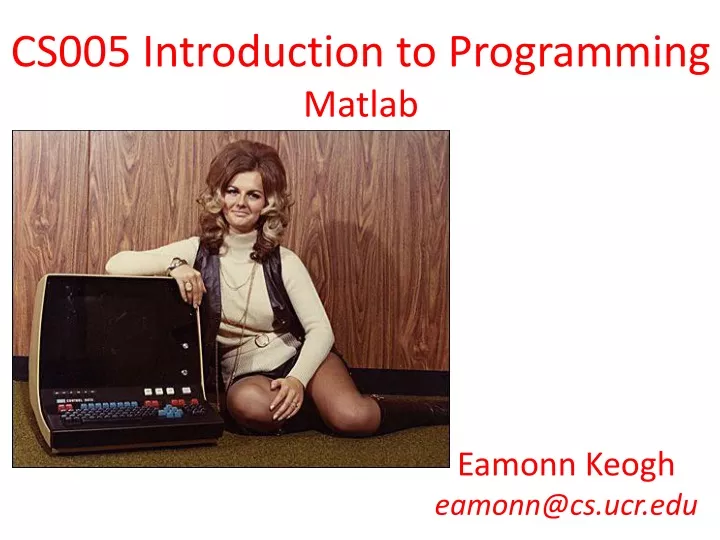 Ppt Cs005 Introduction To Programming Matlab Powerpoint Presentation Id9616859 0428
