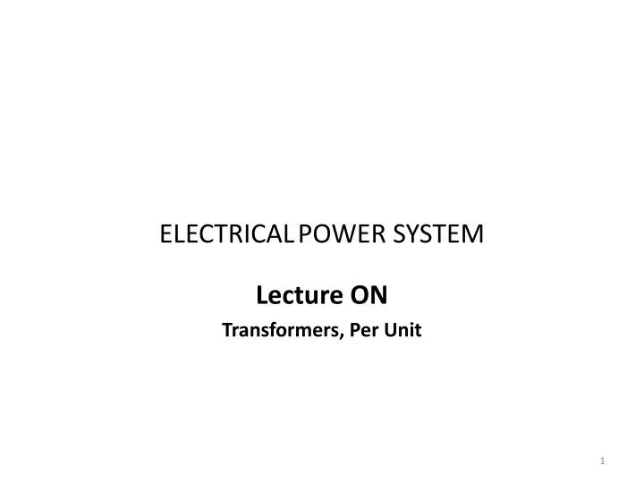 PPT - ELECTRICAL POWER SYSTEM PowerPoint Presentation, free download ...
