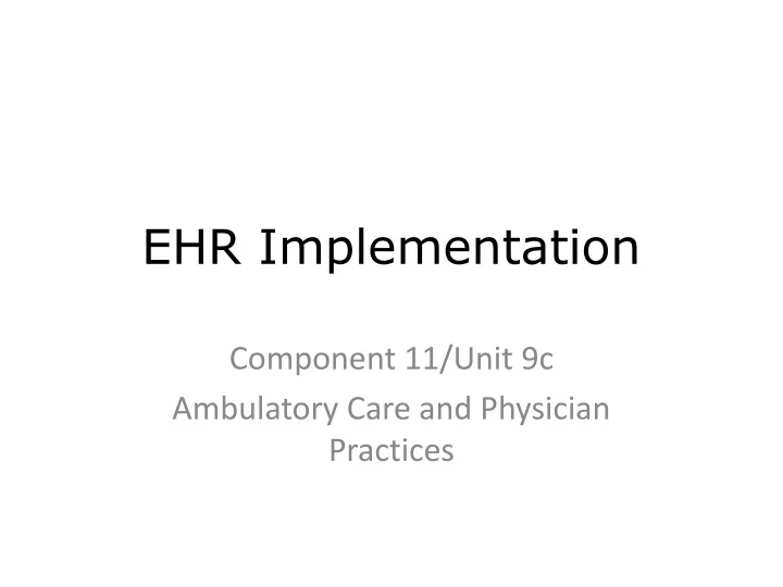 PPT - EHR Implementation PowerPoint Presentation, free download - ID ...
