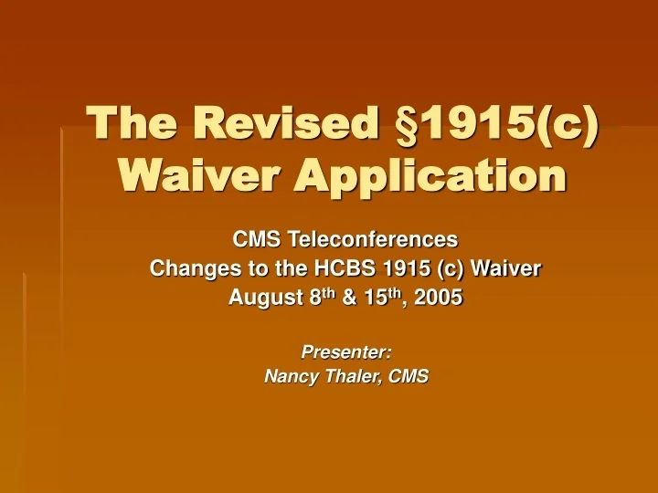 PPT - The Revised § 1915(c) Waiver Application PowerPoint Presentation ...