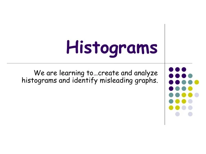 PPT - Histograms PowerPoint Presentation, free download - ID:9620663