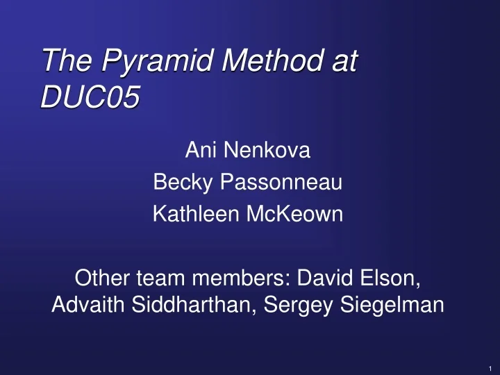 PPT - The Pyramid Method at DUC05 PowerPoint Presentation, free ...
