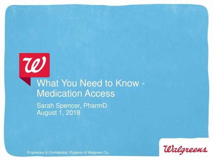 PPT - What You Need to Know - Medication Access PowerPoint Presentation ...
