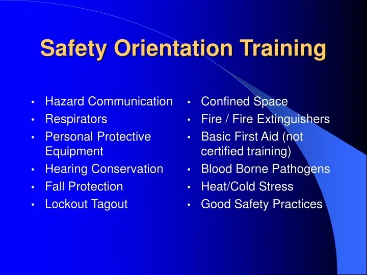 PPT - Safety Orientation Training PowerPoint Presentation, free ...