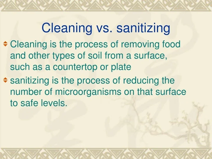 PPT - Cleaning vs. sanitizing PowerPoint Presentation, free download ...