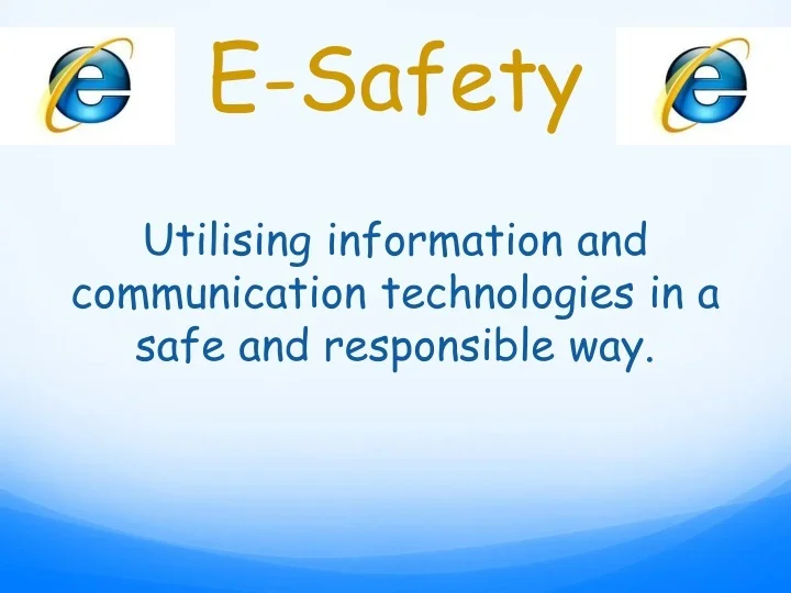 PPT - E-Safety PowerPoint Presentation, free download - ID:9624330
