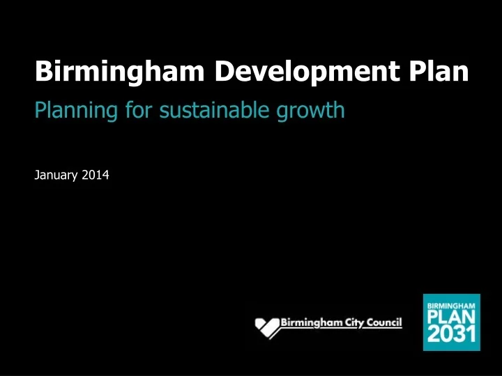 PPT - Birmingham Development Plan Planning for sustainable growth ...