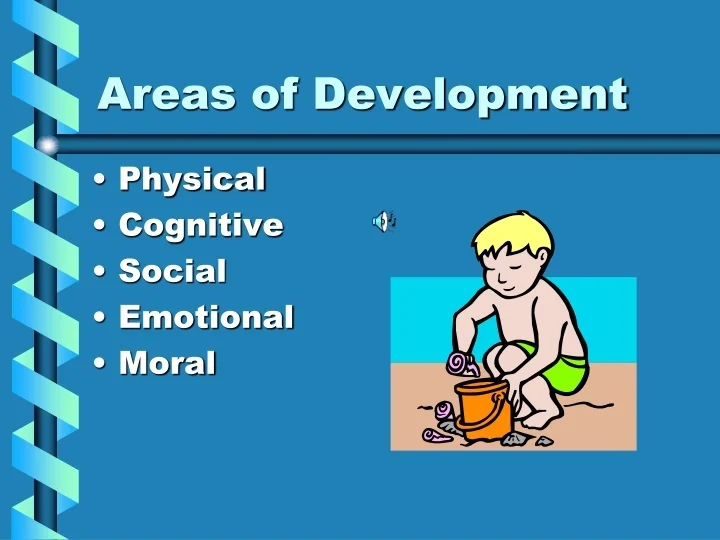 PPT - Areas of Development PowerPoint Presentation, free download - ID ...