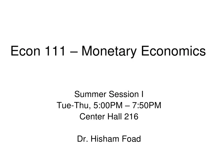 PPT - Econ 111 – Monetary Economics PowerPoint Presentation, free ...