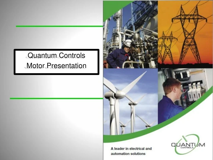 PPT - Quantum Controls Motor Presentation PowerPoint Presentation, free ...