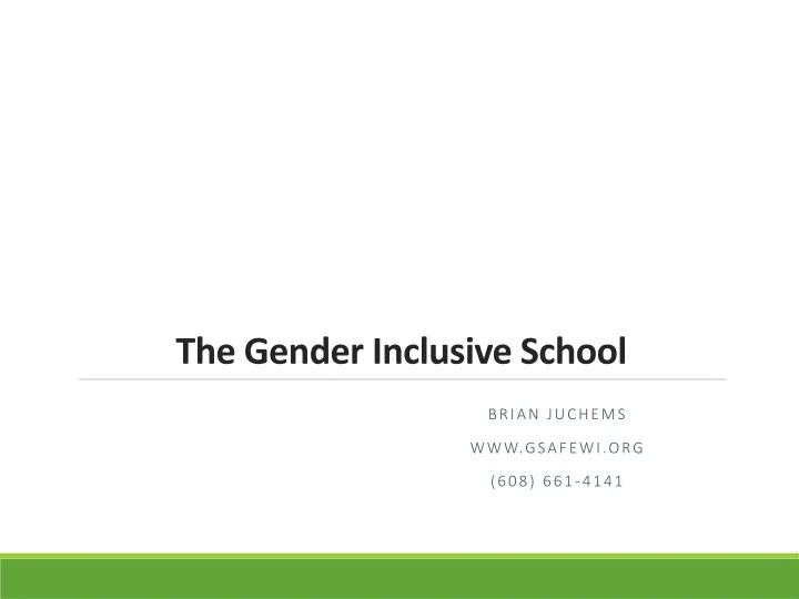 PPT - The Gender Inclusive School PowerPoint Presentation, free ...