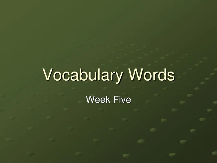 PPT - Vocabulary Words PowerPoint Presentation, free download - ID:9625567