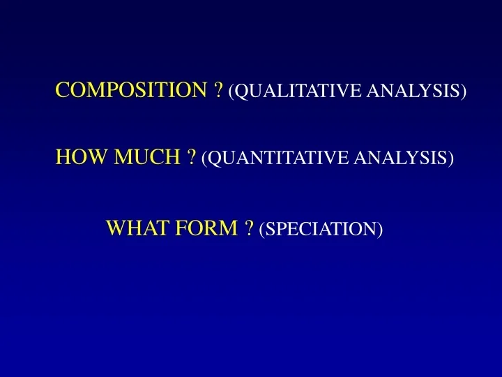 PPT - COMPOSITION ? (QUALITATIVE ANALYSIS) PowerPoint Presentation ...