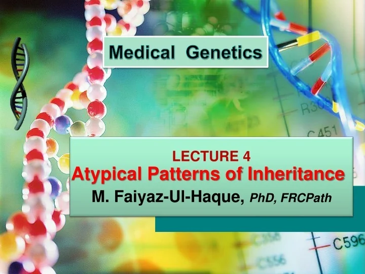 PPT - Atypical Patterns of Inheritance PowerPoint Presentation, free ...