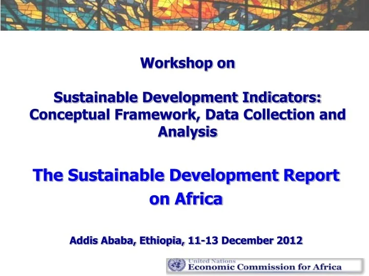 PPT - Workshop on Sustainable Development Indicators: Conceptual ...