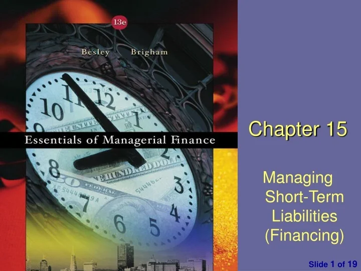 PPT - Chapter 1 5 Managing Short-Term Liabilities (Financing ...